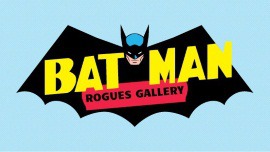 Rogues Gallery: A Timeline of Batman Comic Villains [Infographic ...